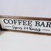 Coffee Bar Sign Kitchen Sign Kitchen Wall Decor Coffee Bar Open Wood ...