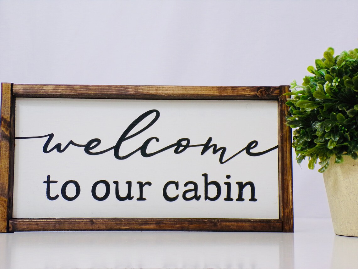 Welcome to Our Cabin Rustic Sign - Etsy