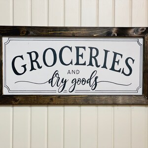 Groceries and Dry Goods Sign Grocery Wood Sign Kitchen Sign Kitchen ...