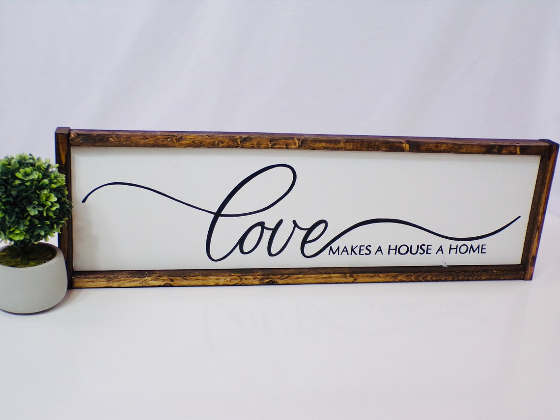Love Makes a House a Home Rustic Sign - Etsy