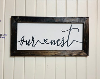 Our Nest Sign/our Nest Wooden Sign/rustic Wooden Sign/framed - Etsy
