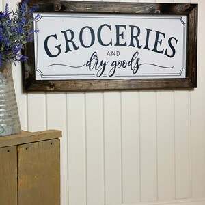Groceries and Dry Goods Sign Grocery Wood Sign Kitchen Sign Kitchen ...