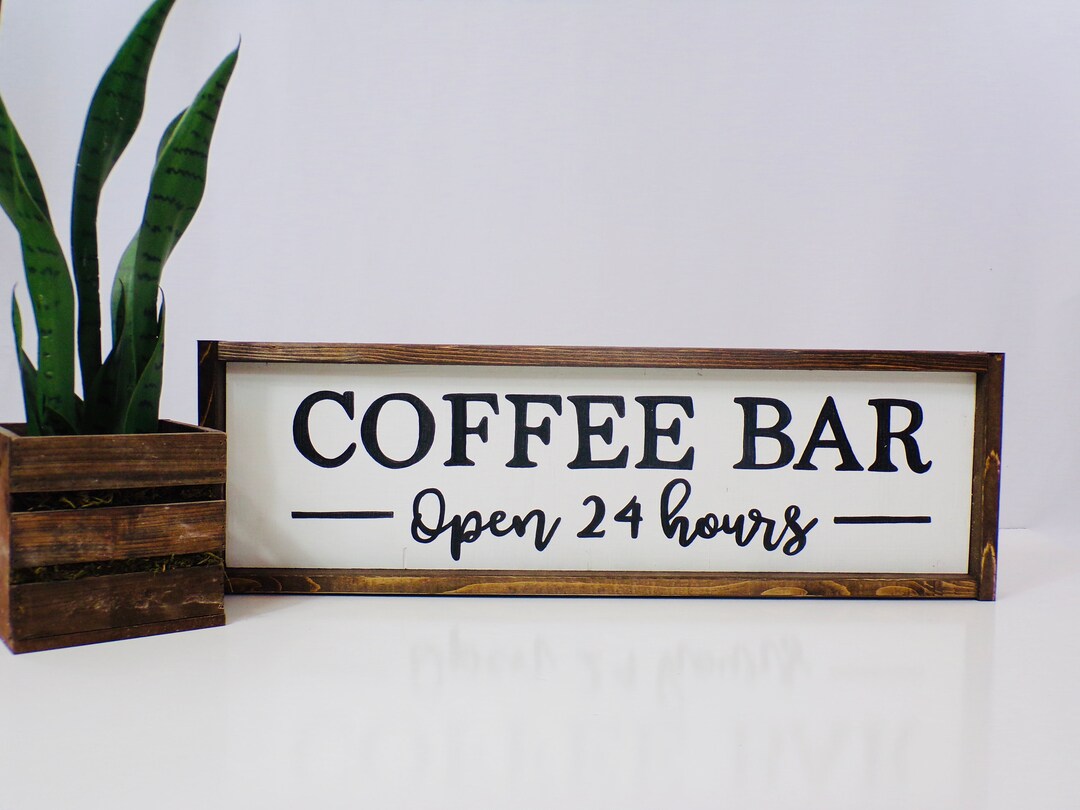 Coffee Bar Sign Kitchen Sign Kitchen Wall Decor Coffee Bar Open Wood ...