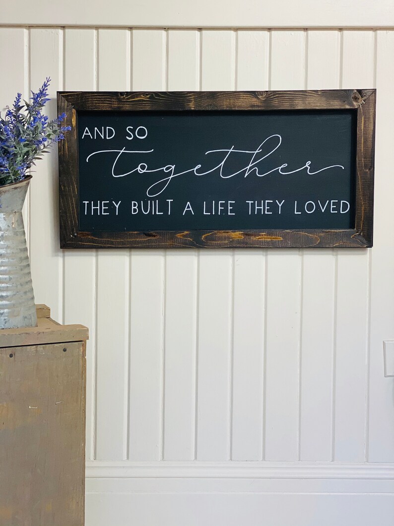 Together They Built A Life They Loved Sign Together Wood | Etsy