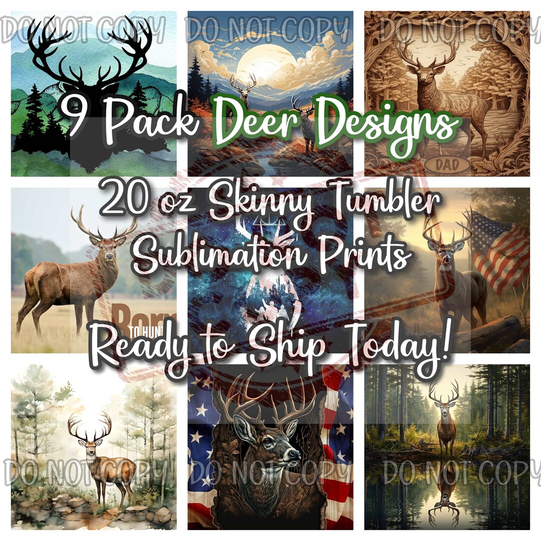 9 Pack Deer Hunting Sublimation Prints SHIPS 24 Hours or Less! 20 Oz ...