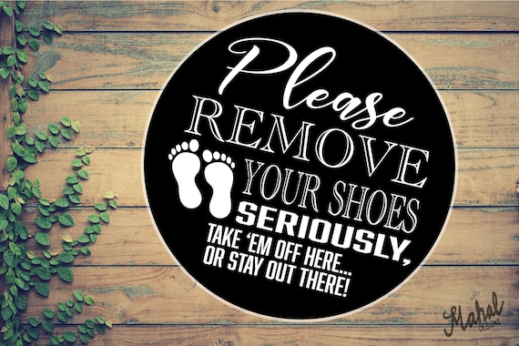 SVG/PNG Digital Cut File Please Remove Shoes | Etsy