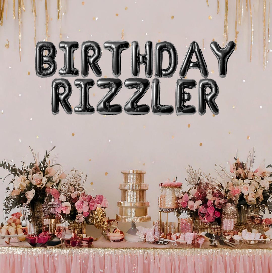 Birthday Rizzler Balloon Banner, Rizz Party Decorations, Birthday Decor ...