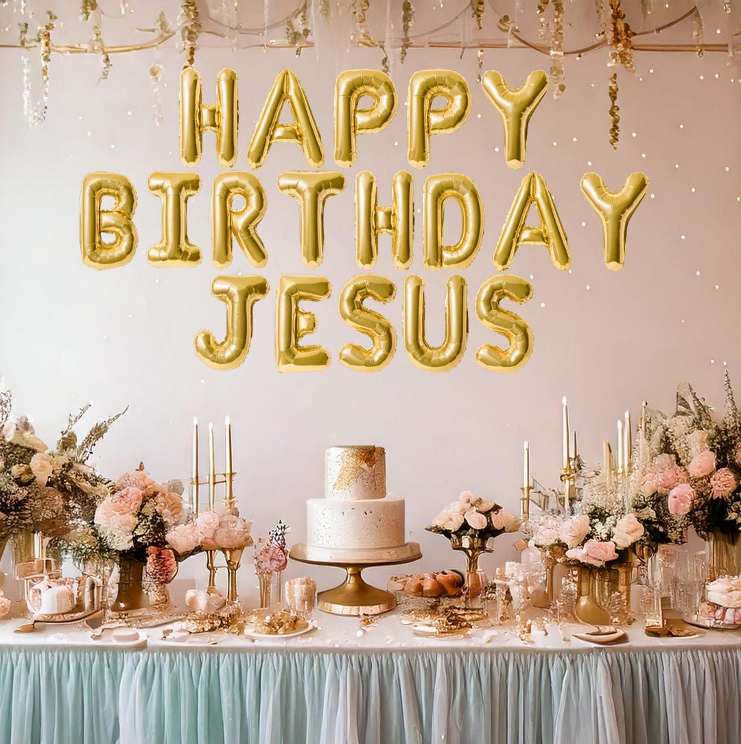 Happy Birthday Jesus Balloon Banner, Funny Christmas Balloons Sign ...
