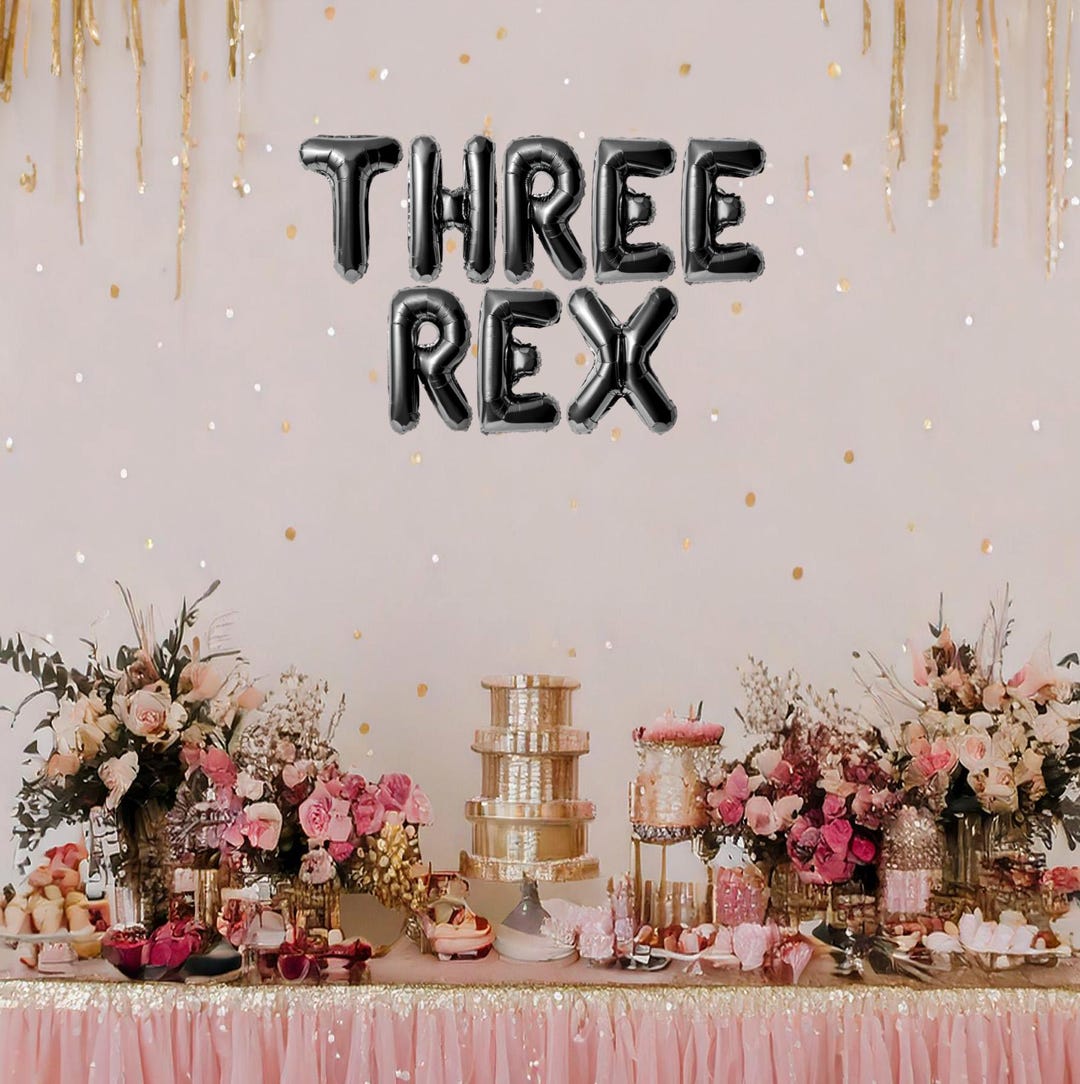 Three Rex Balloon Banner, Three Rex Decorations, Dinosaur Birthday ...