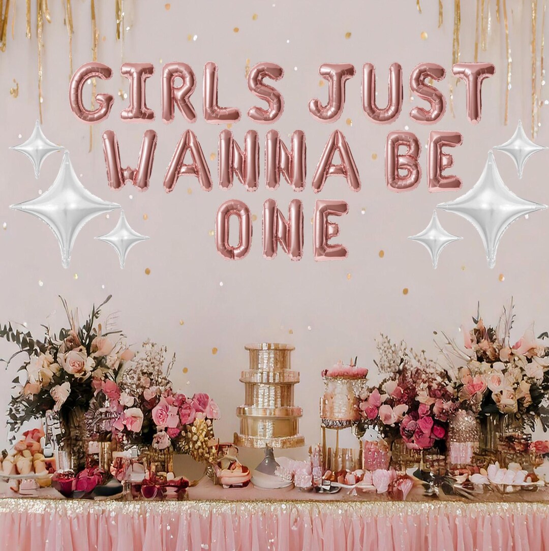 Girls Just Wanna Be One Balloon Banner, Cute First Birthday Balloon ...