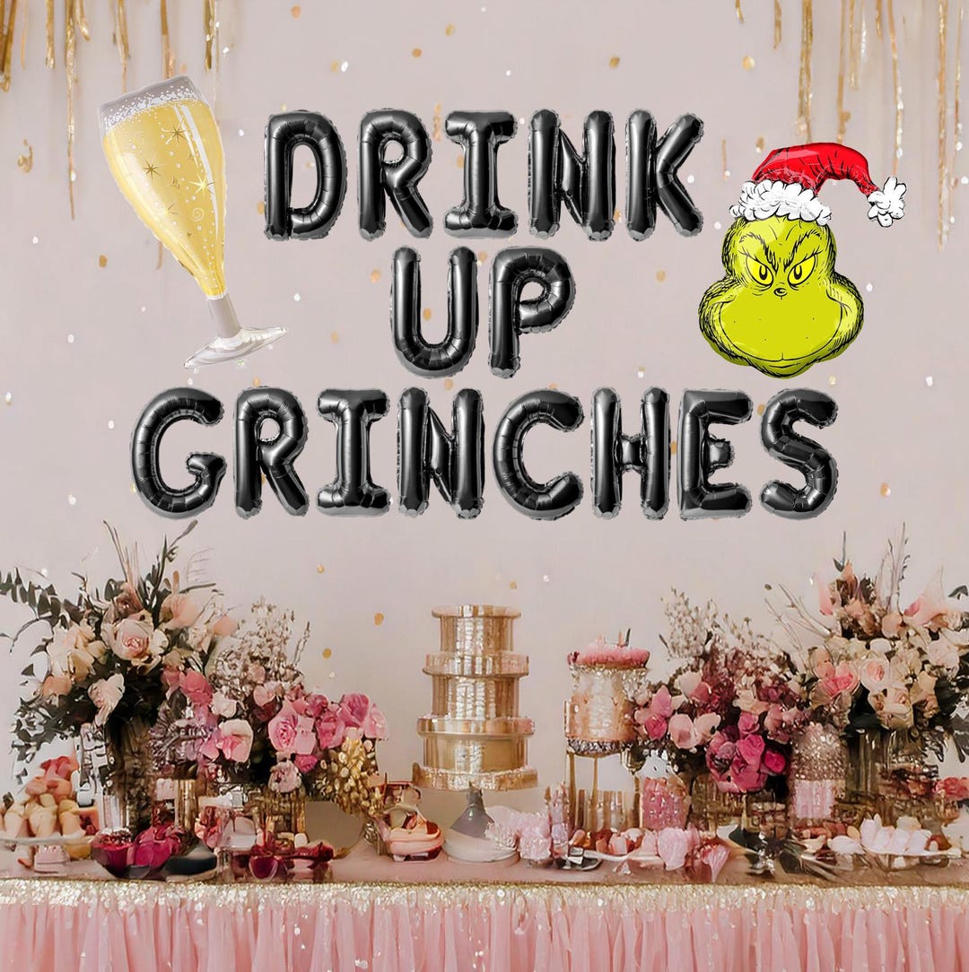 Drink up Grin Christmas Balloon Banner Christmas Friendsmas Party ...
