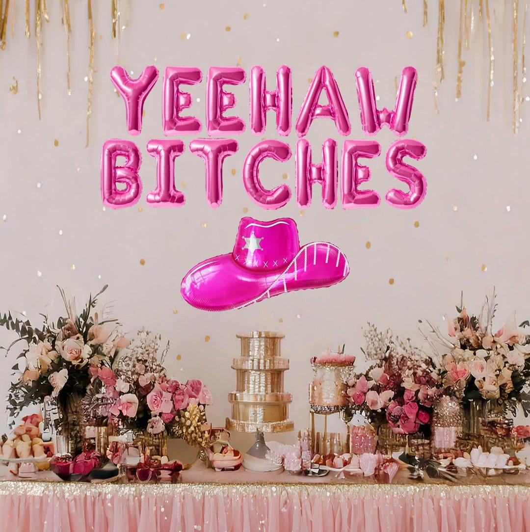 Yeehaw Bitches Balloon Banner, Rodeo Bachelorette Decorations, Cowgirl ...