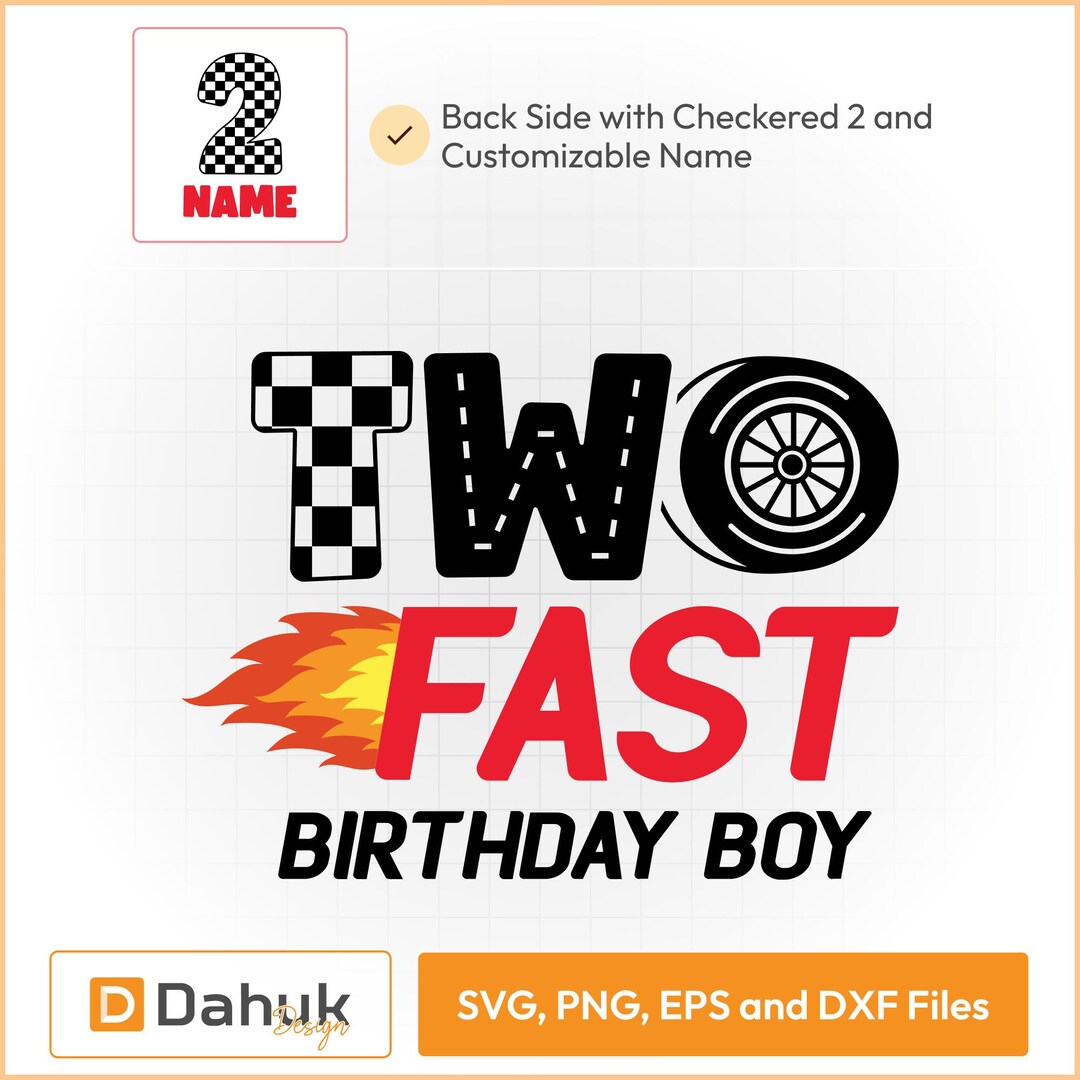 Two Fast Birthday Boy SVG, Car Race Birthday 2, Race Birthday SVG ...