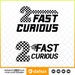 Race Car Png, Two Fast Two Curious, 2 Fast 2 Curious, Birthday Png, Two ...