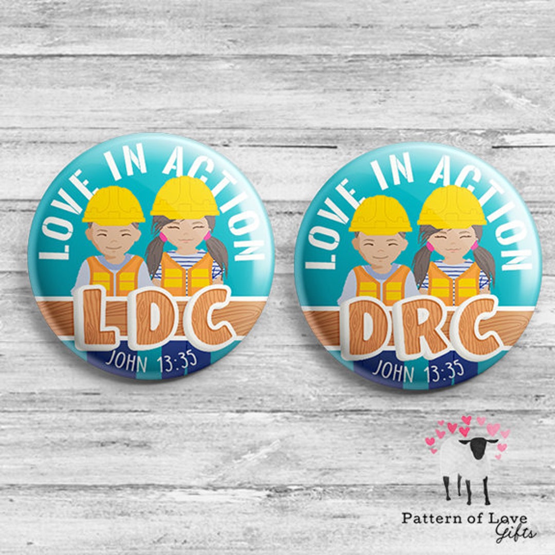 LDC / DRC Buttons - JW Local Design Construction - Volunteer - Reaching ...