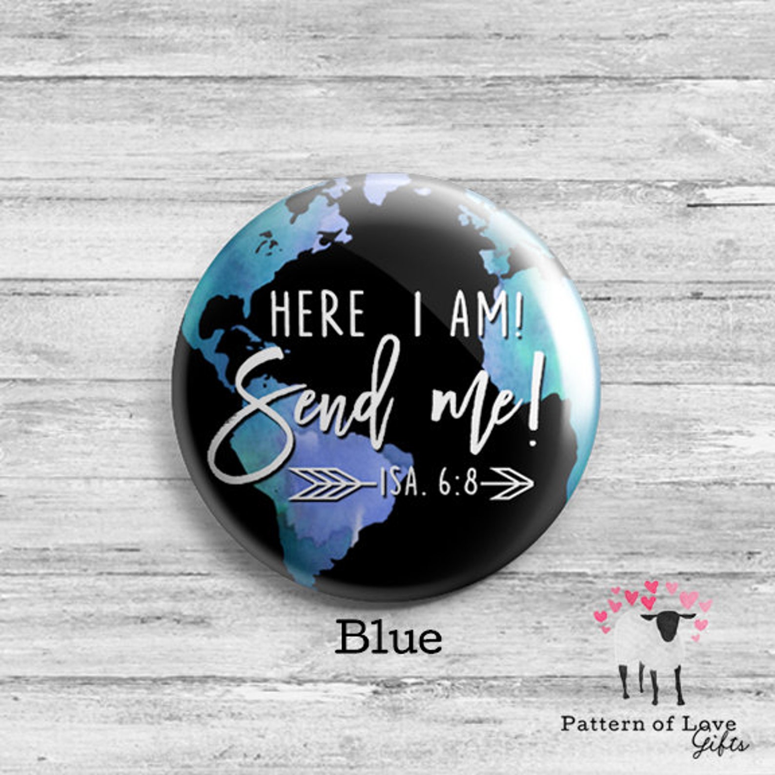 Here I Am Send Me Globe Buttons - Etsy