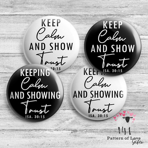 Your Strength Will Be in Keeping Calm and Showing Trust. - Etsy