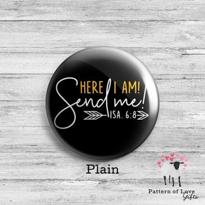 Here I Am Send Me Floral Buttons - Etsy