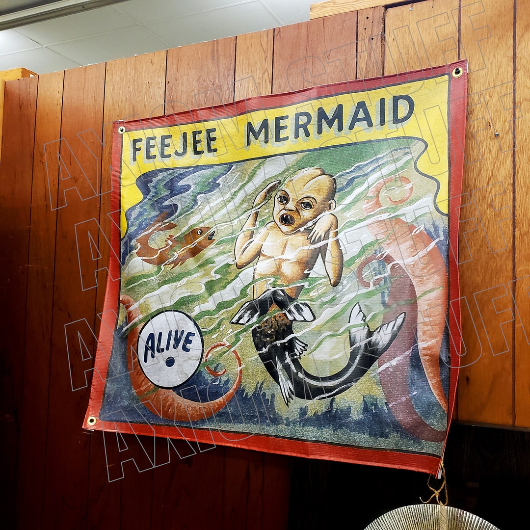 Sideshow Banner Feejee Mermaid - Etsy