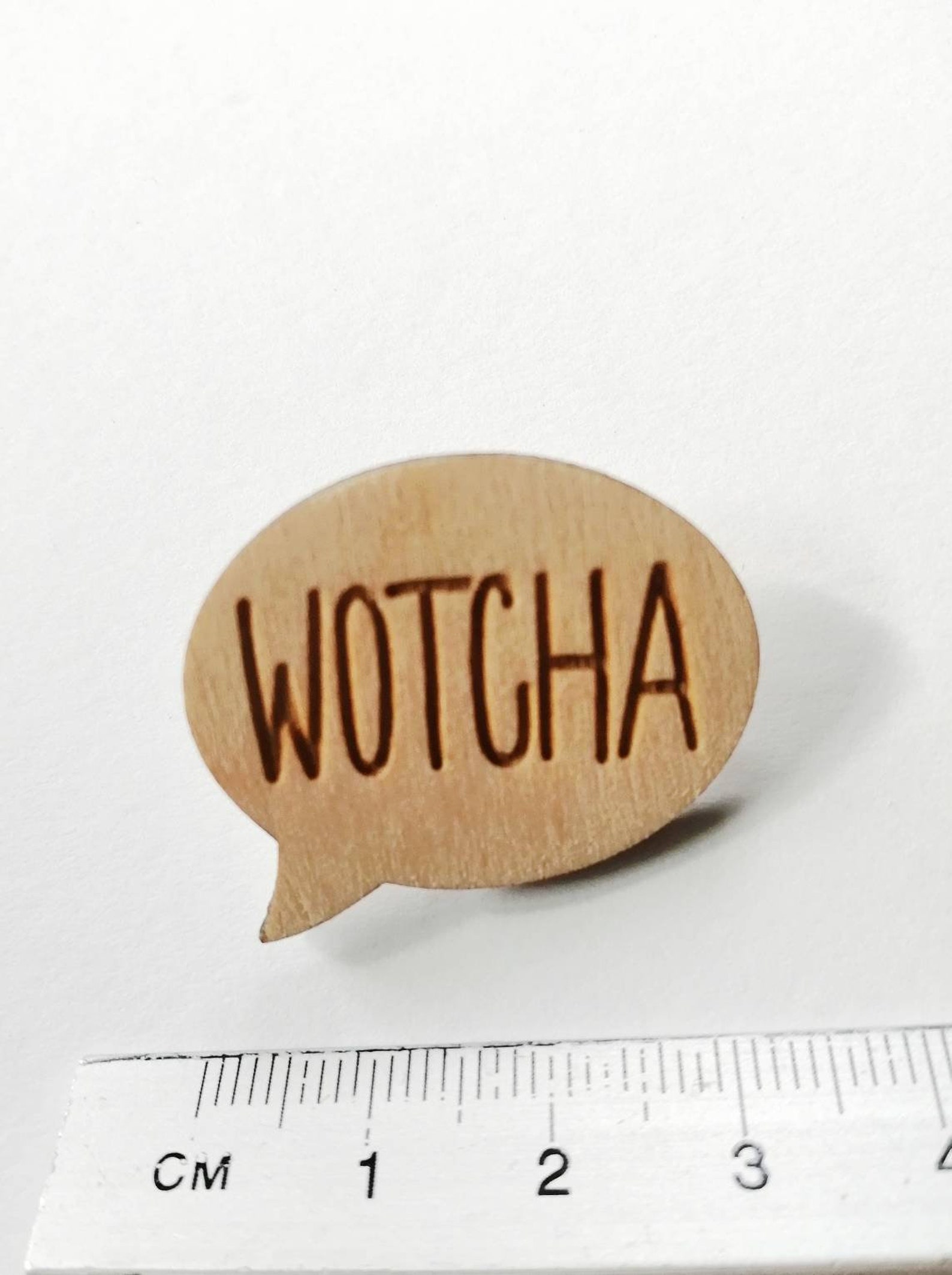 Wooden Wotcha Saying pin badge broach | Etsy