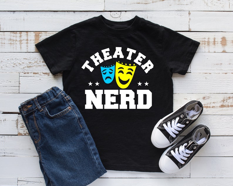Theater Nerd Kids Shirt Theater Youth Shirt Theater | Etsy