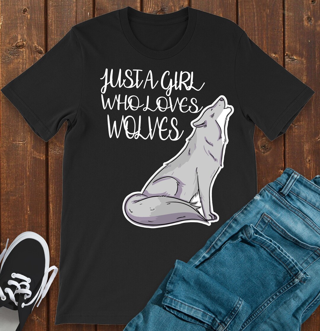 Just A Girl Who Loves Wolves, Wolf Kids Shirt, Wolves Kids Shirt, Wolf ...