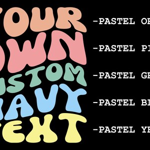 CUSTOM WAVY TEXT Retro Groovy Colorful Personalized Customized Digital ...