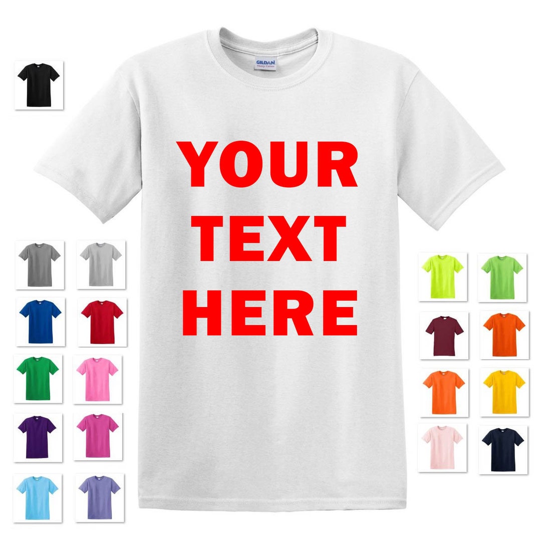 CUSTOM PRINT Your Own Text on a T-SHIRT Tee Personalized Customized ...