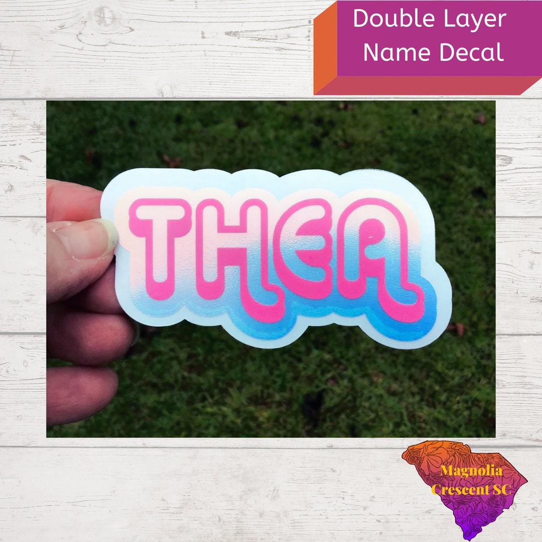 Name Decal, Personalized Name Decal, Double Layer Name Decal, Name ...