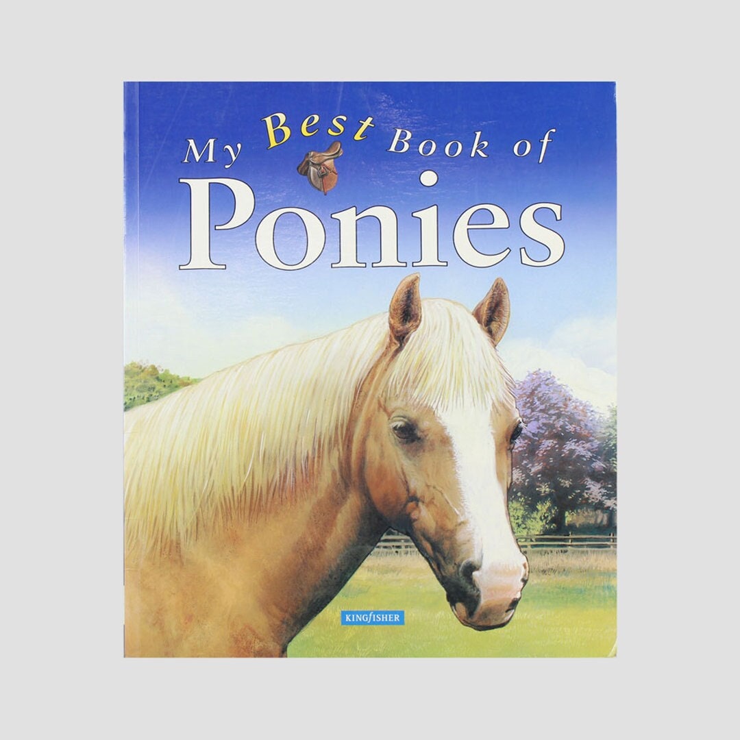 Kingfisher the Best Book of Ponies Book Paperback - Etsy