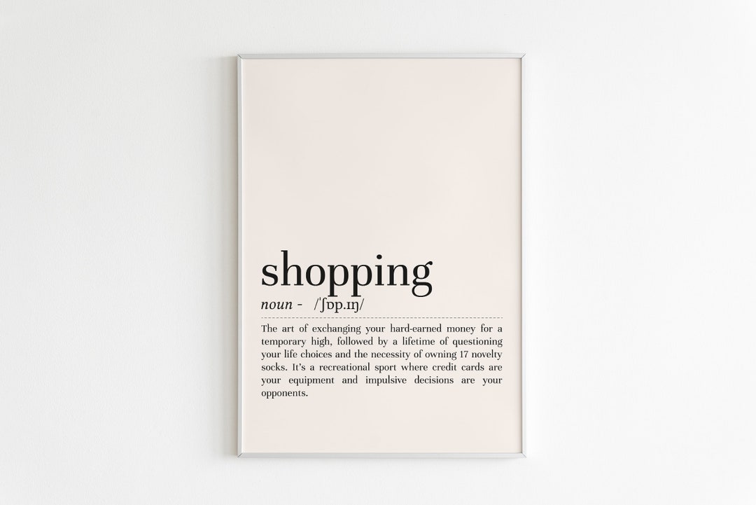 Shopping Definition Print, Shopping Wall Art, Definition Print ...