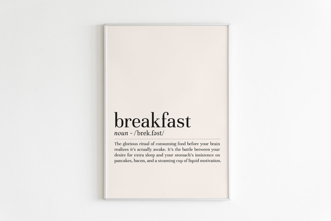 Breakfast Definition Print, Breakfast Wall Art, Definition Print ...