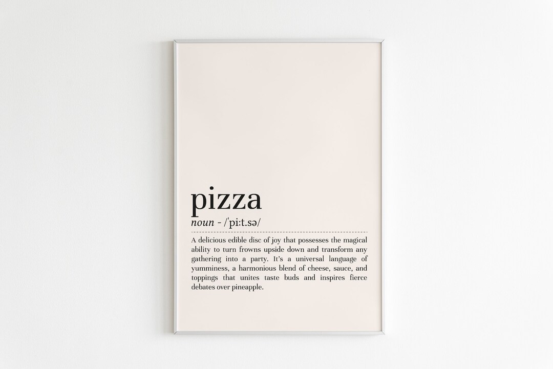 Pizza Definition Print, Pizza Wall Art, Definition Print, Pizza Poster ...