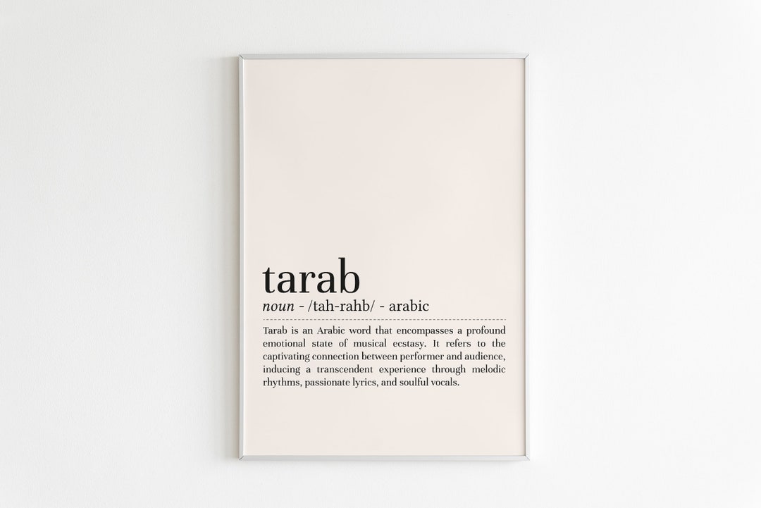 Tarab Definition Print, Tarab Wall Art, Definition Print, Tarab Poster ...