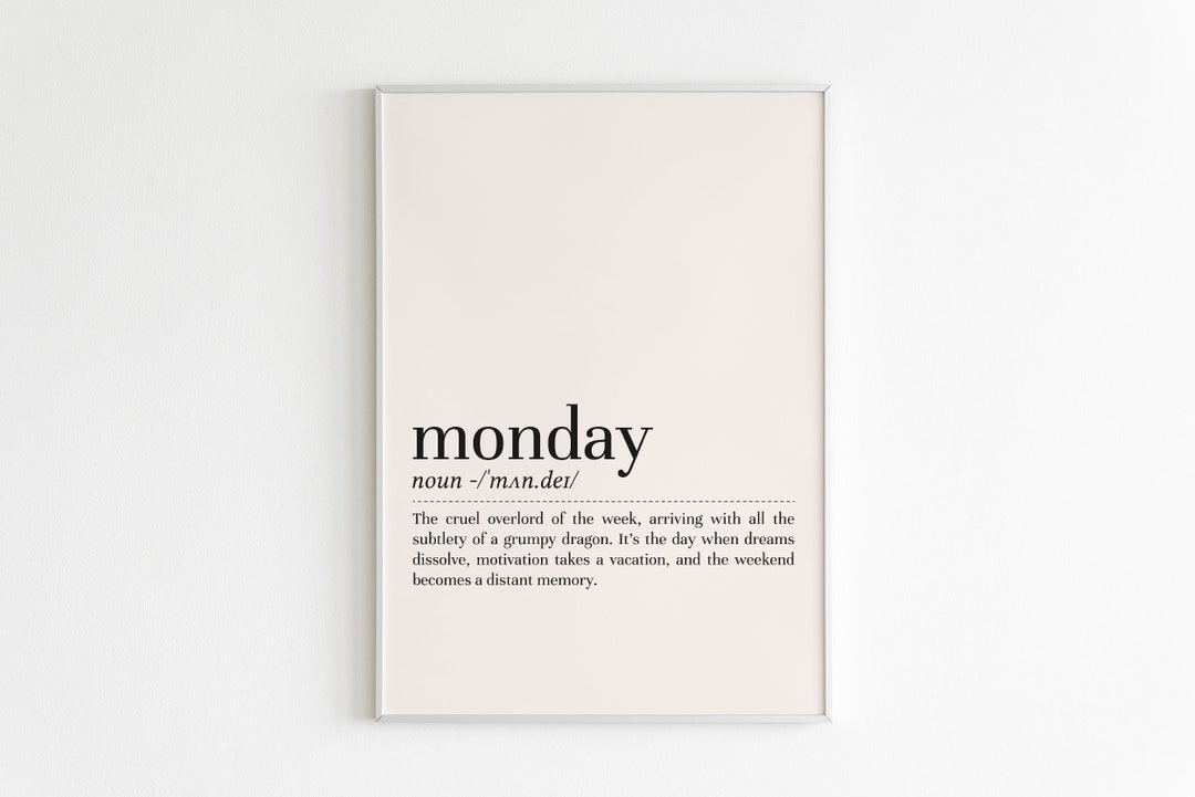 Monday Definition Print: Minimalist Wall Art (digital Download) - Etsy