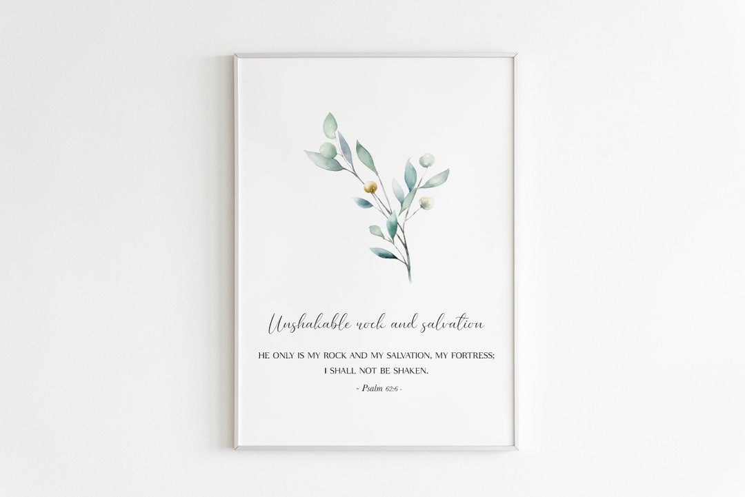 Psalm 62:6 He is My Rock, Printable Art, Bible Verse Wall Art ...