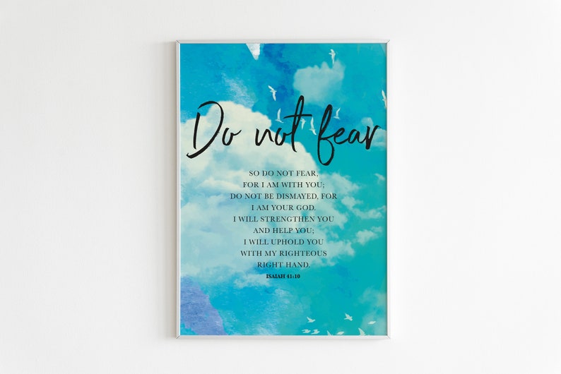 Isaiah 41:10 Do Not Fear, Printable Art, Bible Verse Wall Art ...