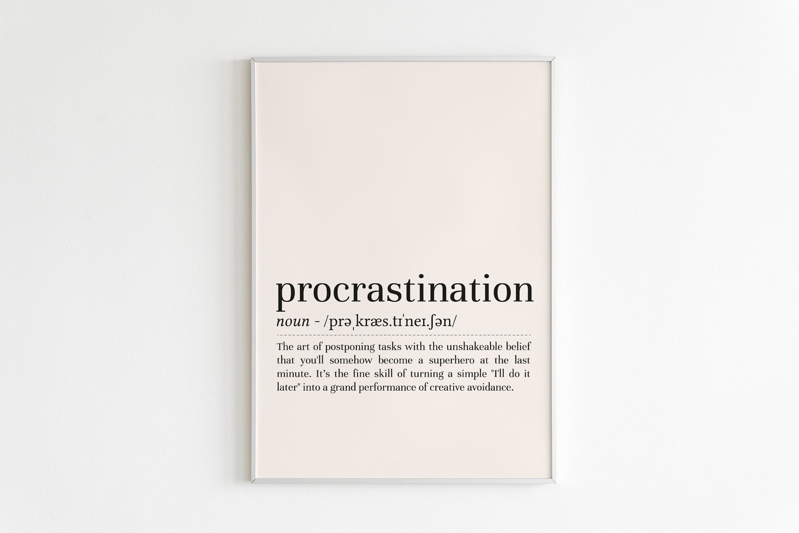 Procrastination Definition Print, Procrastination Wall Art, Definition ...