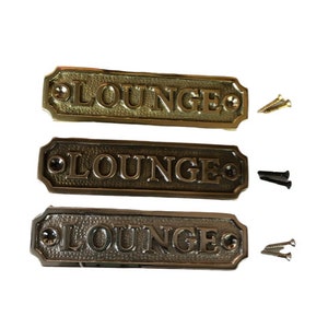 Lounge Door Sign Available in Three Finishes - Nickel, Antique Bronze ...