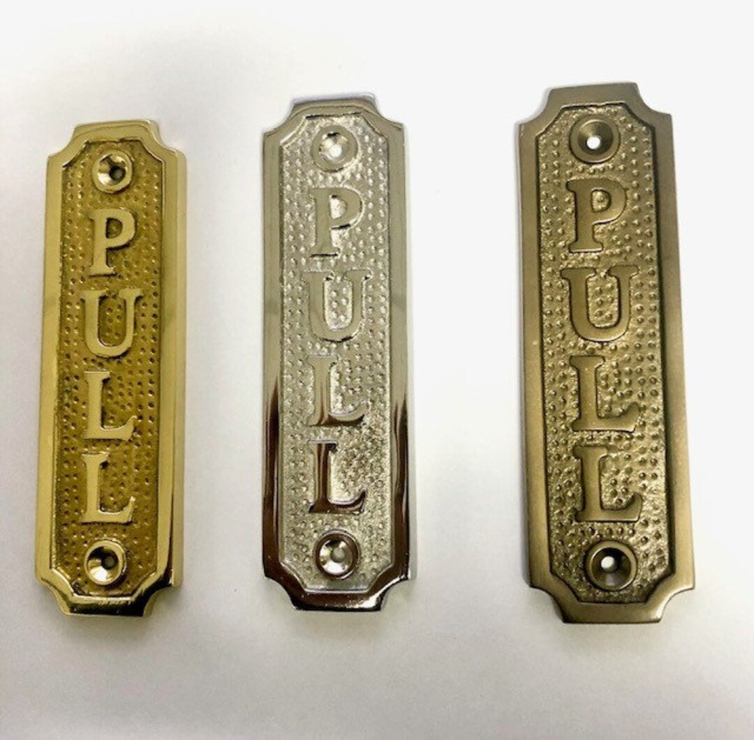PULL Door Sign Made From Solid Brass With a Choice of Finish. Brass ...