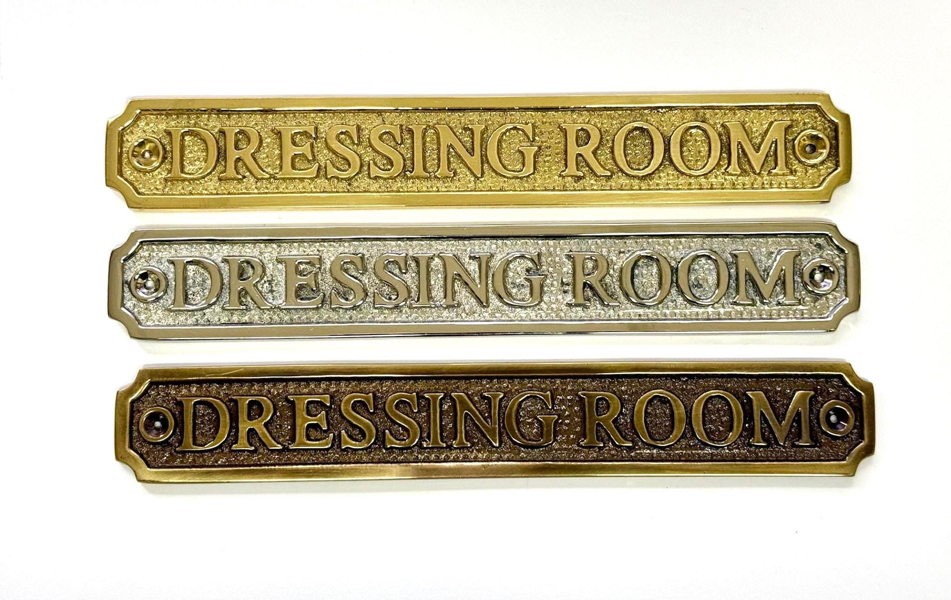 Dressing Room Door Sign, Brass With a Choice of Finishes, Choose ...