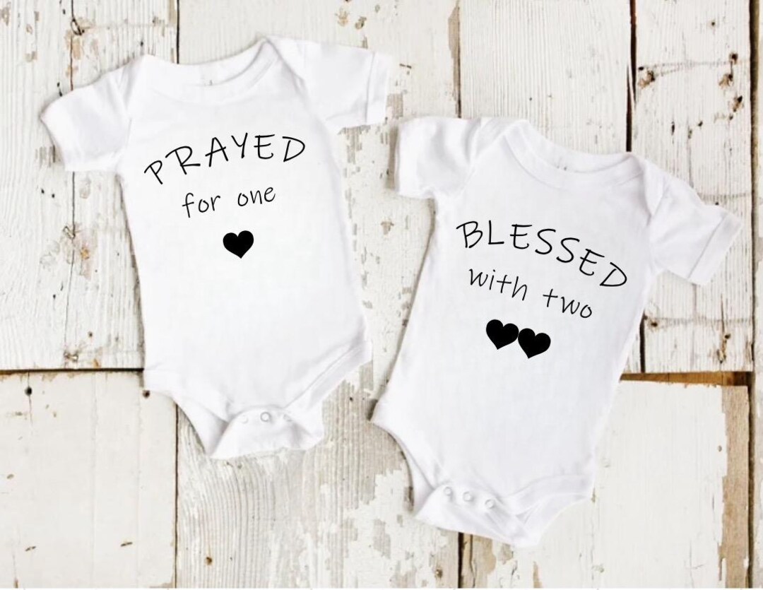 Prayed for One. Blessed With Two. Twin Onesies® ; Twin Pregnancy ...