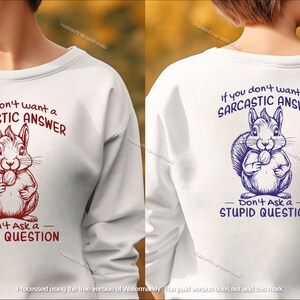 Funny SVG If You Don't Want a Sacastic Answer Don't Ask Stupid ...