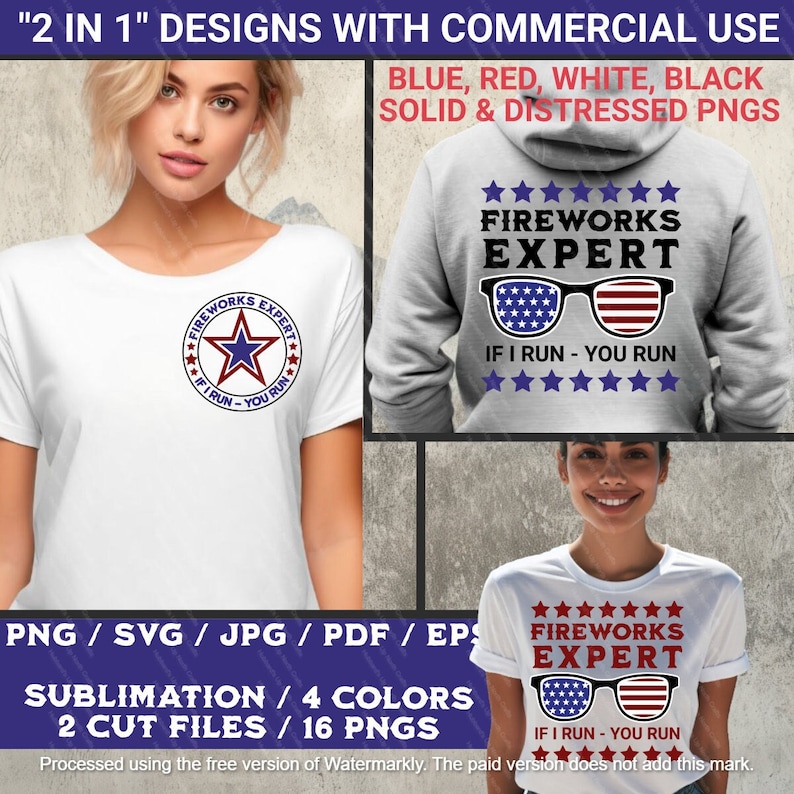 2 in 1 SVG Funny "fireworks Expert If I Run You Run" Patriotic, 4th of ...