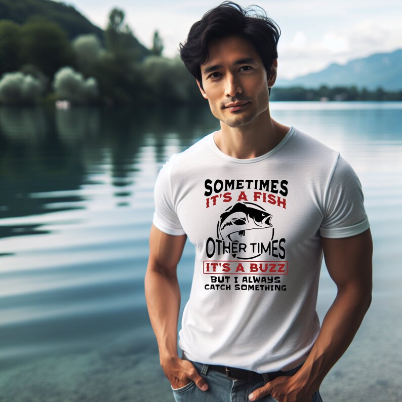 Funny SVG sometime It's a Fish Other Times It's a Buzz but I Always ...