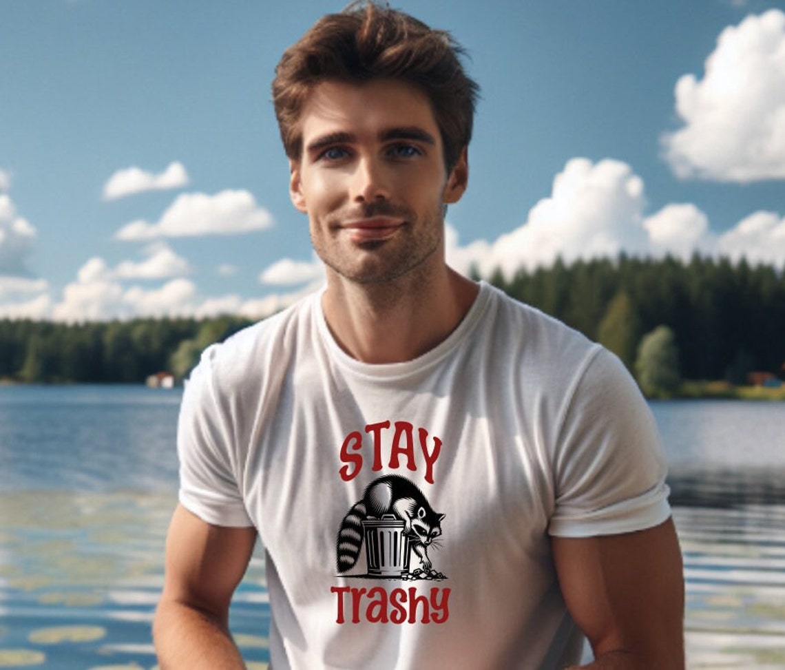 Stay Trashy Funny Sarcastic SVG PNG stay Trashy Racoon Adult Humor ...