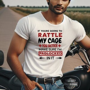 Funny - Comical - If You're Going to Rattle My Cage You Better Make ...