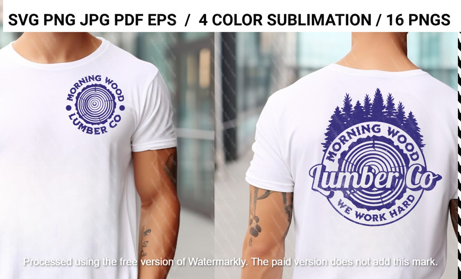 2 in 1 SVG Morning Wood Lumber Co We Work Hard PNG Adult Male Sarcastic ...