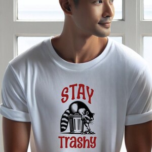 Stay Trashy Funny Sarcastic SVG PNG "stay Trashy" Racoon Adult Humor ...