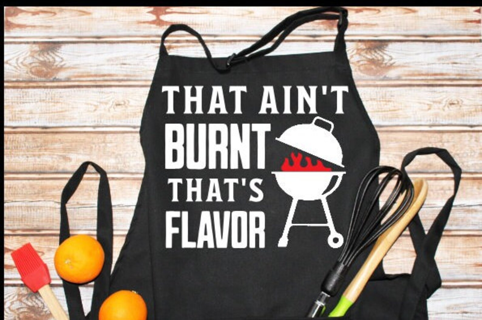 Funny BBQ SVG: That Ain't Burnt, That's Flavor (digital Download) - Etsy